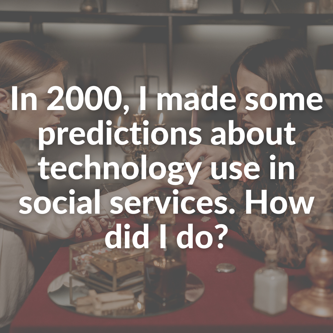 In 2000, I made some predictions about technology use in social ...