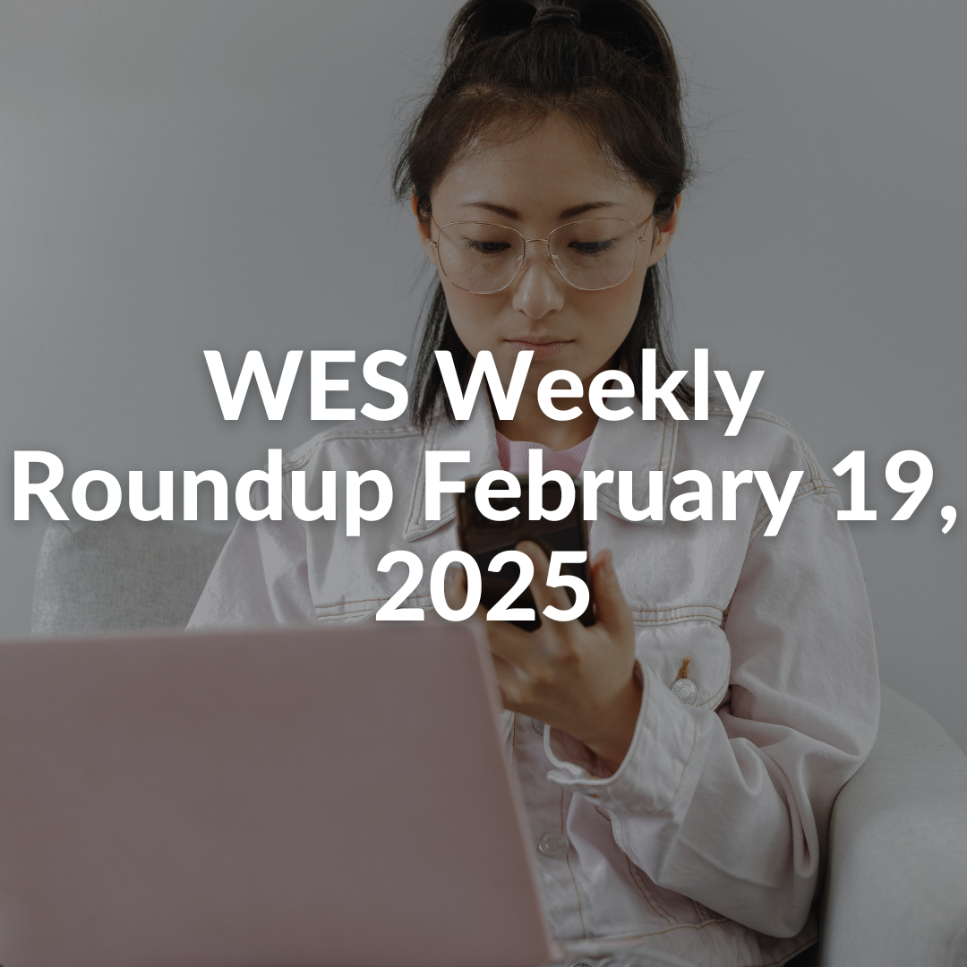 WES Weekly Roundup February 19, 2025 ... Knowledge Mobilization for Settlement