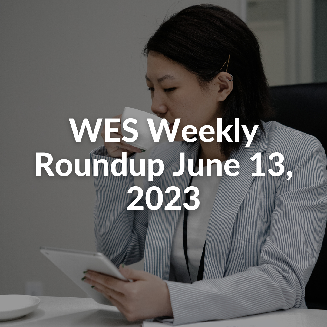 WES Weekly Roundup June 13, 2023 ... Knowledge Mobilization for Settlement
